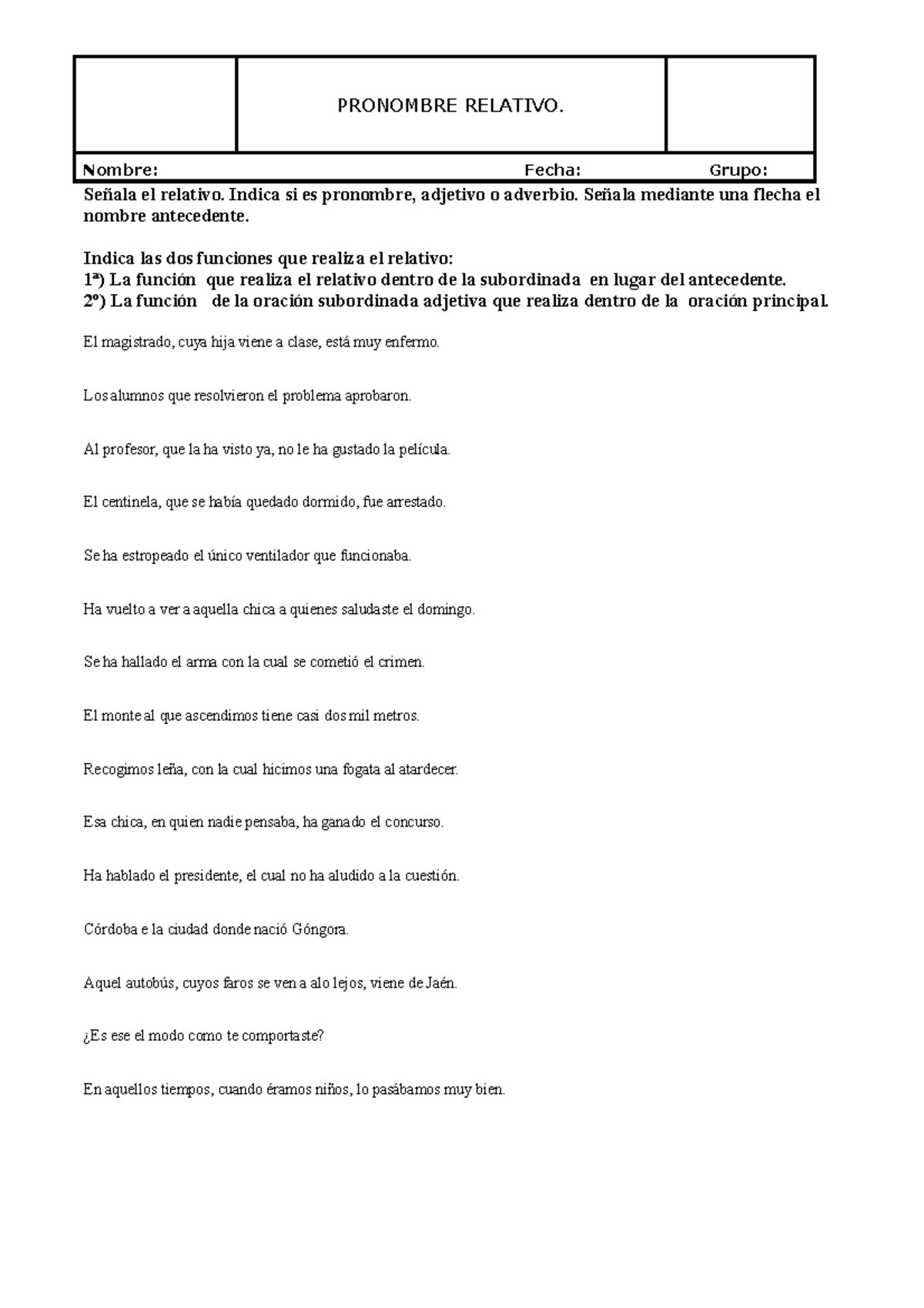 Pronombres Relativos - Señala el relativo. Indica si es pronombre ...