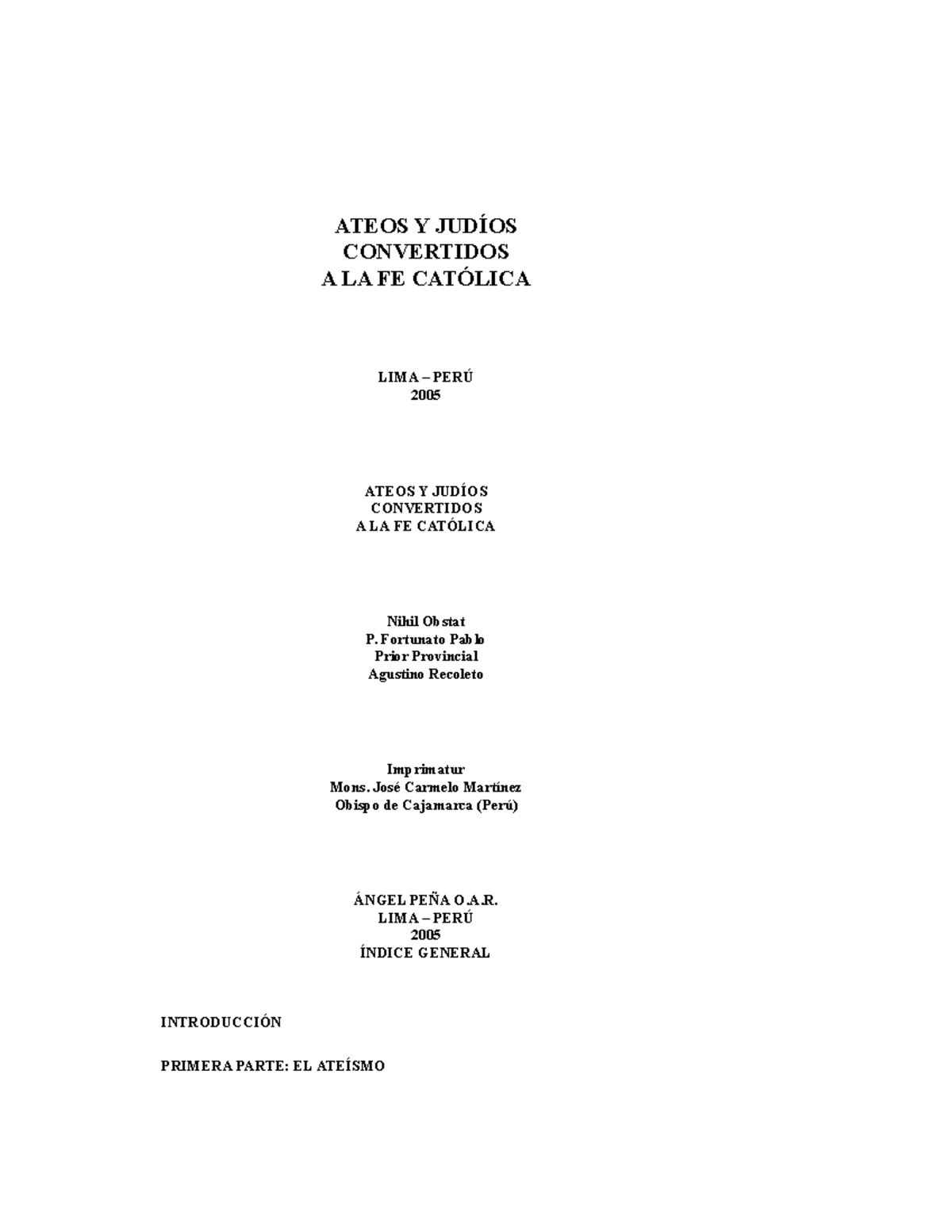 Ateos Y JUDÍOS Convertidos A LA FE CATÓLICA - ATEOS Y JUDÍOS ...