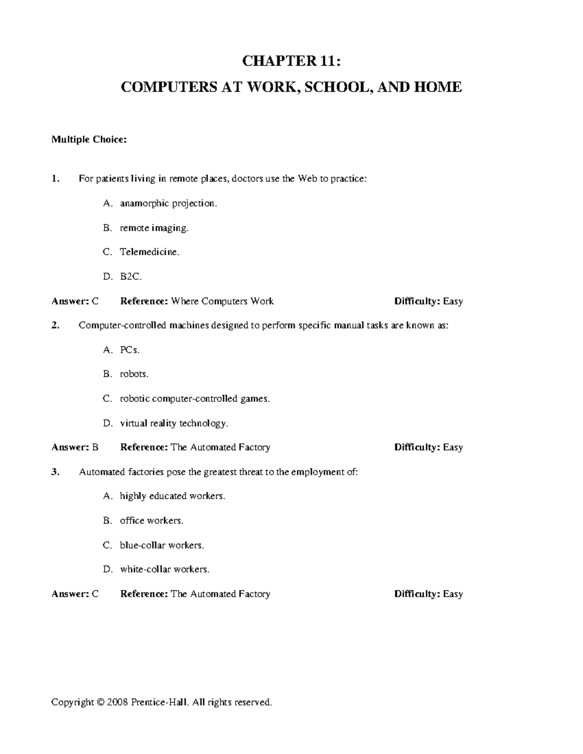 Test chapter 11 - Good Notes - CHAPTER 11: COMPUTERS AT WORK, SCHOOL ...