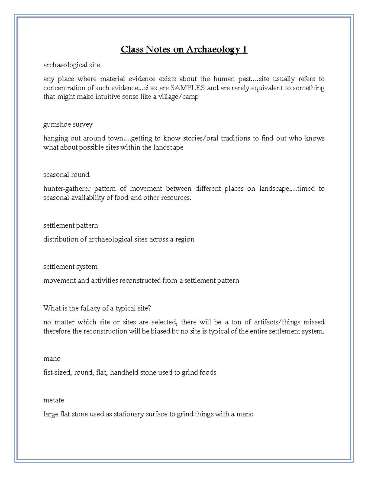 Class Notes on Archaeology 1 - .. usually refers to concentration of ...