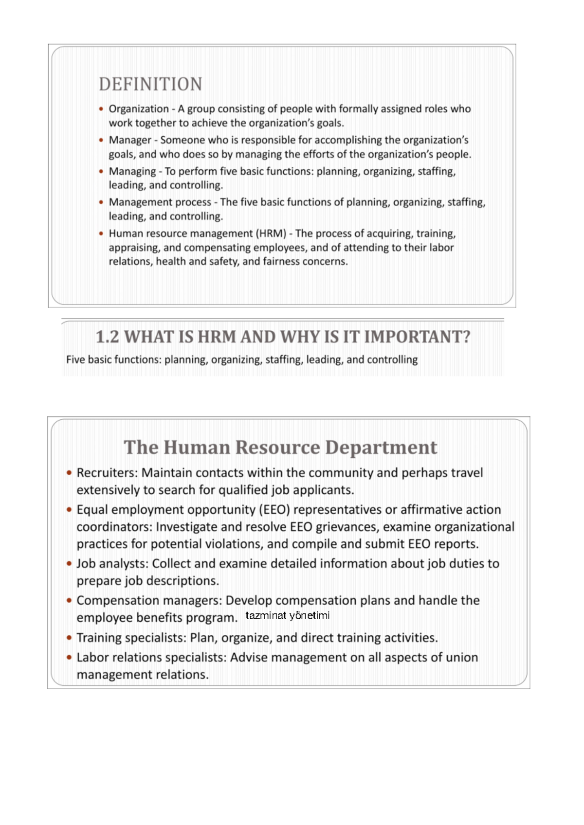 HRM - Hrm - DEFINITION Organization A group consisting of people with ...