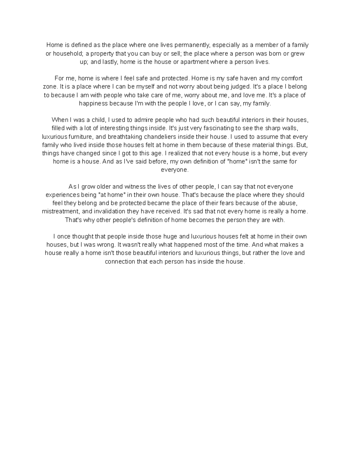 Phenomenological Method - Home is defined as the place where one lives ...