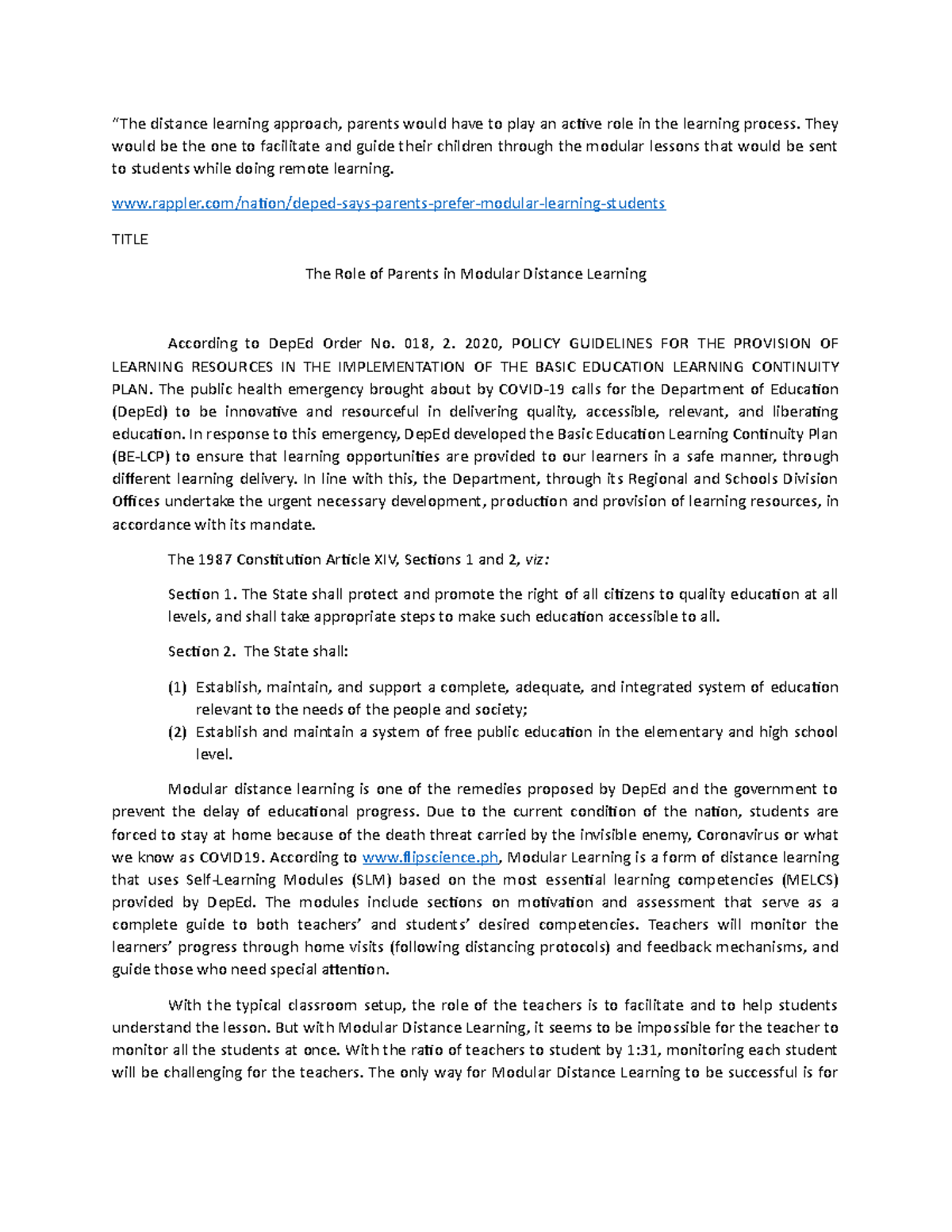 Review - Research - “The distance learning approach, parents would have ...