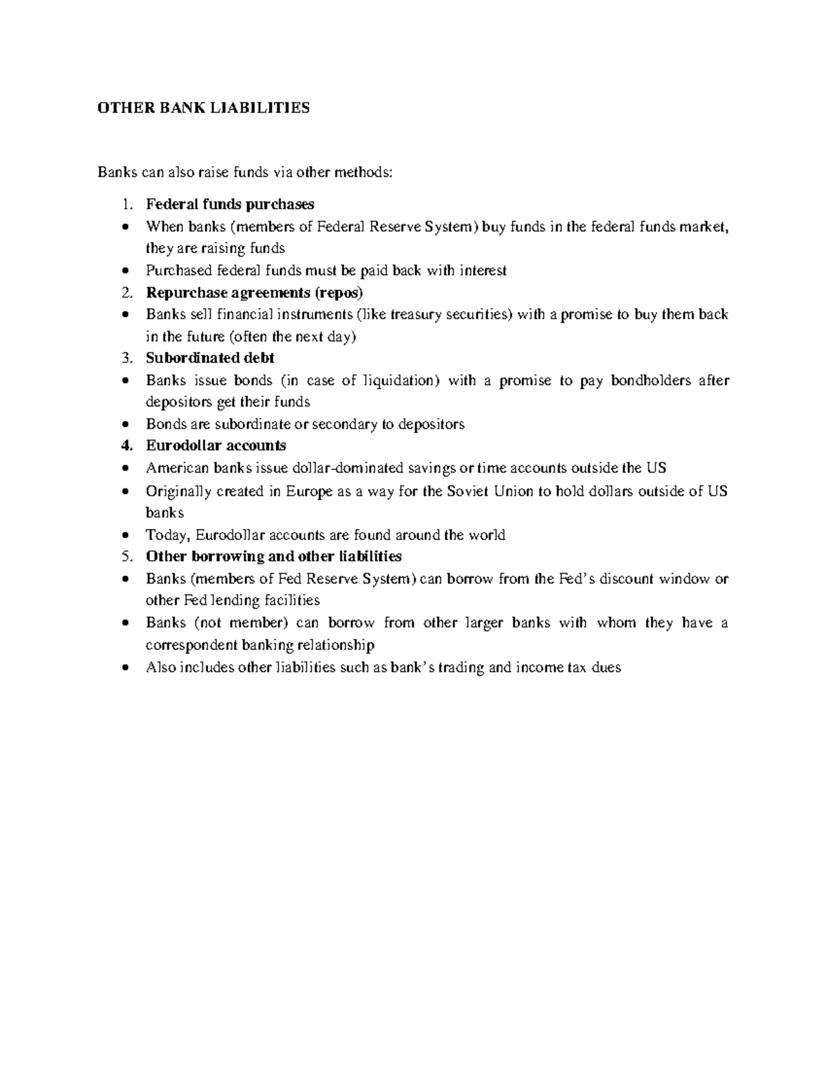 11 Other Bank Liabilities Other Bank Liabilities Banks Can Also Raise Funds Via Other Methods