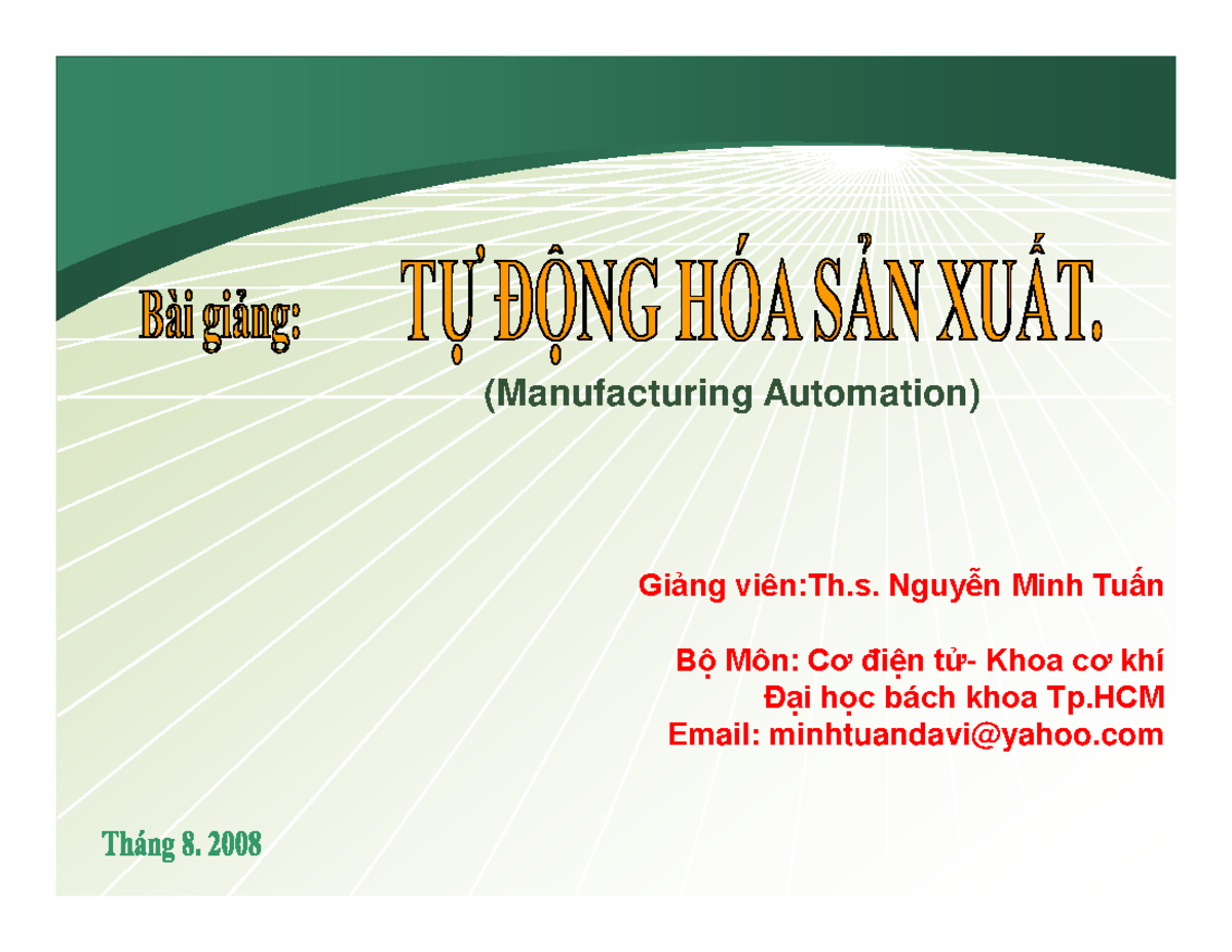 do an tai chuc 2008 7323 - Giảng viên:Th. Nguyễn Minh Tuấn Bộ Môn: Cơ điện tử- Khoa cơ khí Đại ...