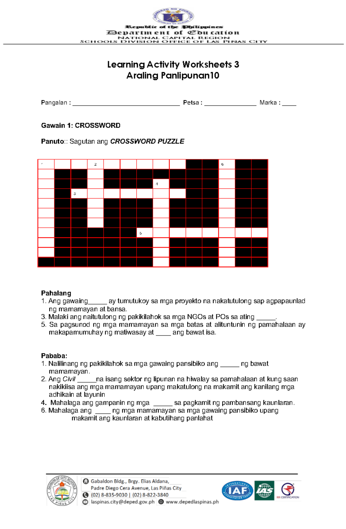 AP-10-4TH-Q-LAW-3 - Learning Activity Worksheets 3 Araling Panlipunan 10 Pangalan : - Studocu