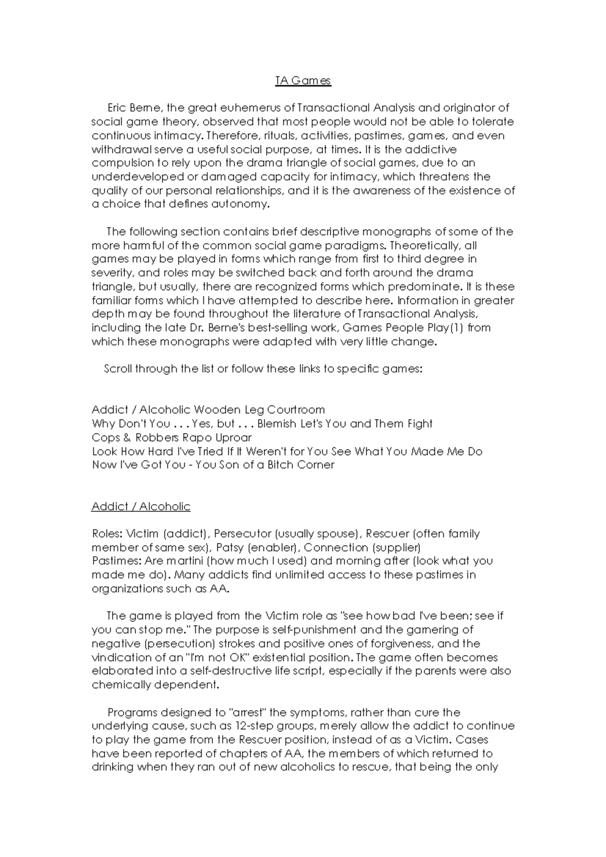 TA games - notes - TA Games Eric Berne, the great euhemerus of ...