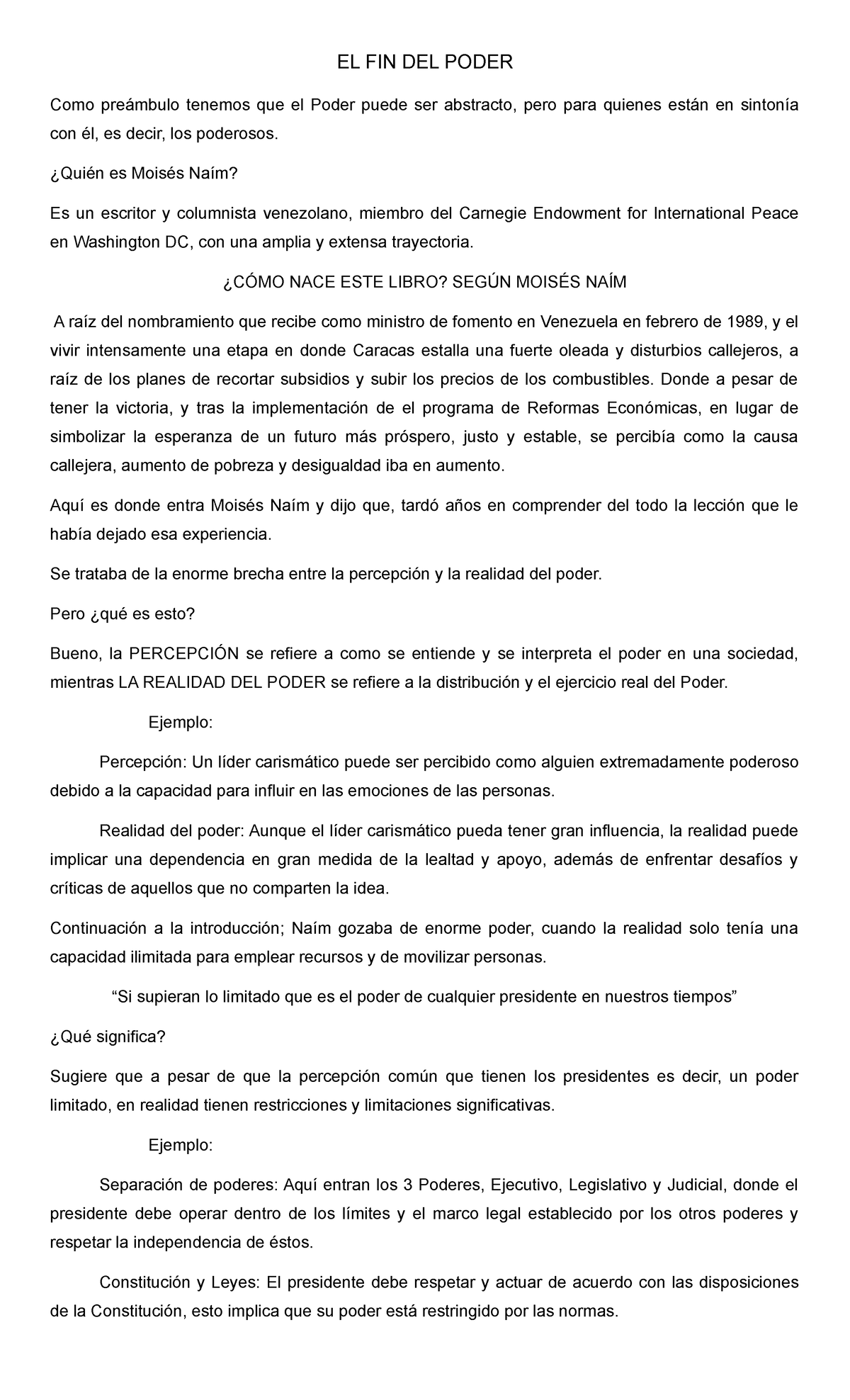Apuntes de exposición - EL FIN DEL PODER Como preámbulo tenemos que el ...