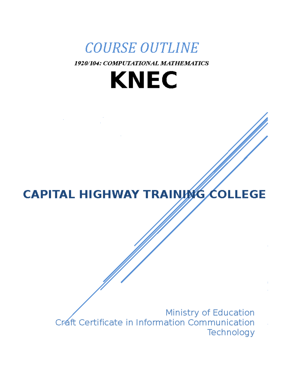 Maths cict course outuline - COURSE OUTLINE 1920/104: COMPUTATIONAL ...