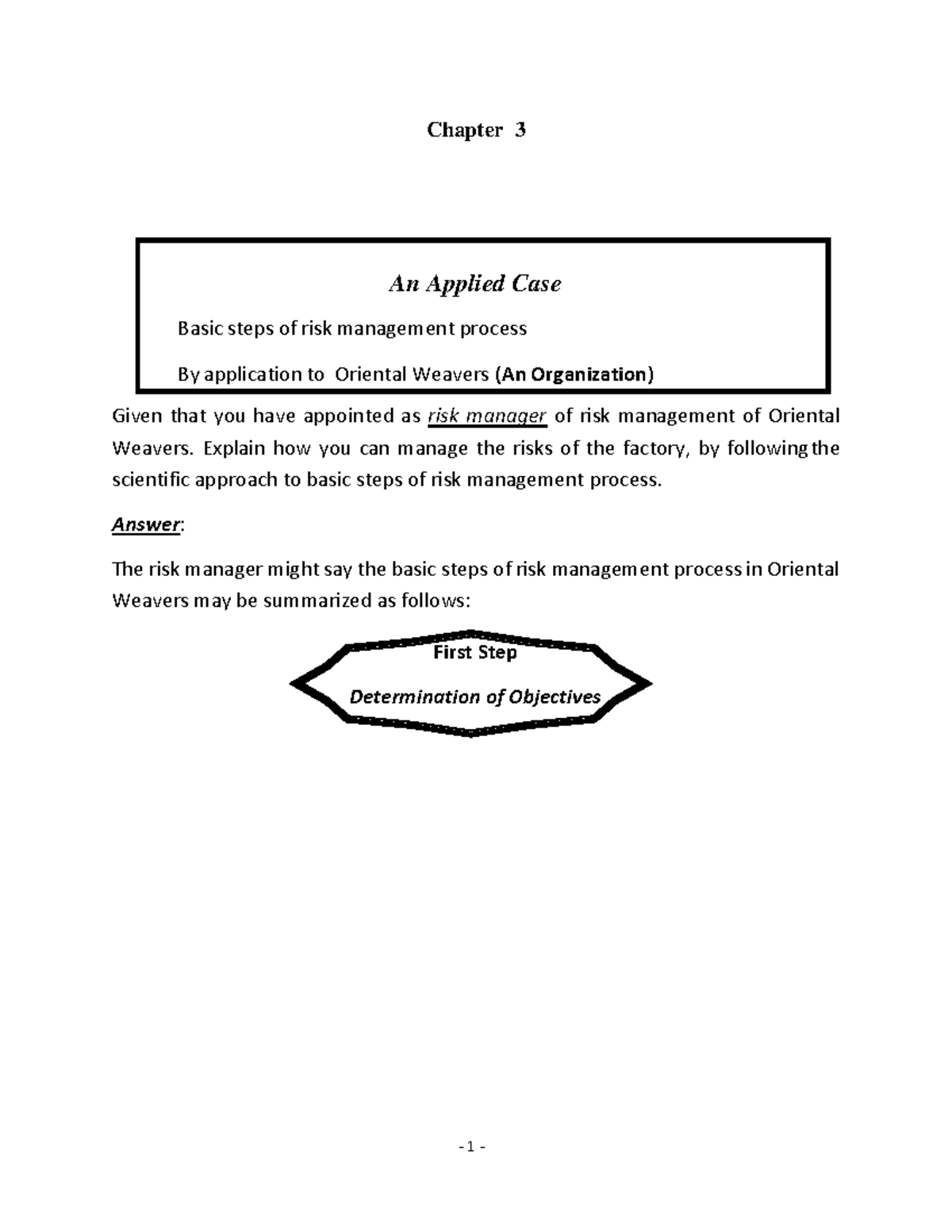 Chapter 3 - Applied Case - Chapter 3 Given that you have appointed as ...