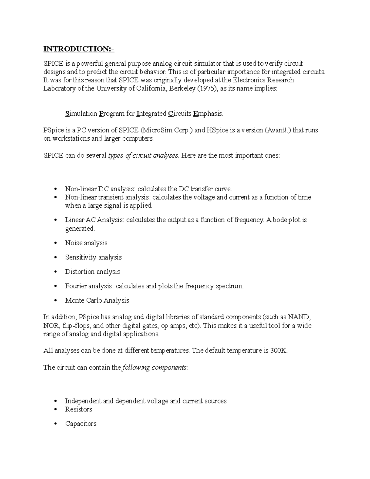 Hspice tutorial - INTRODUCTION:- SPICE is a powerful general purpose ...