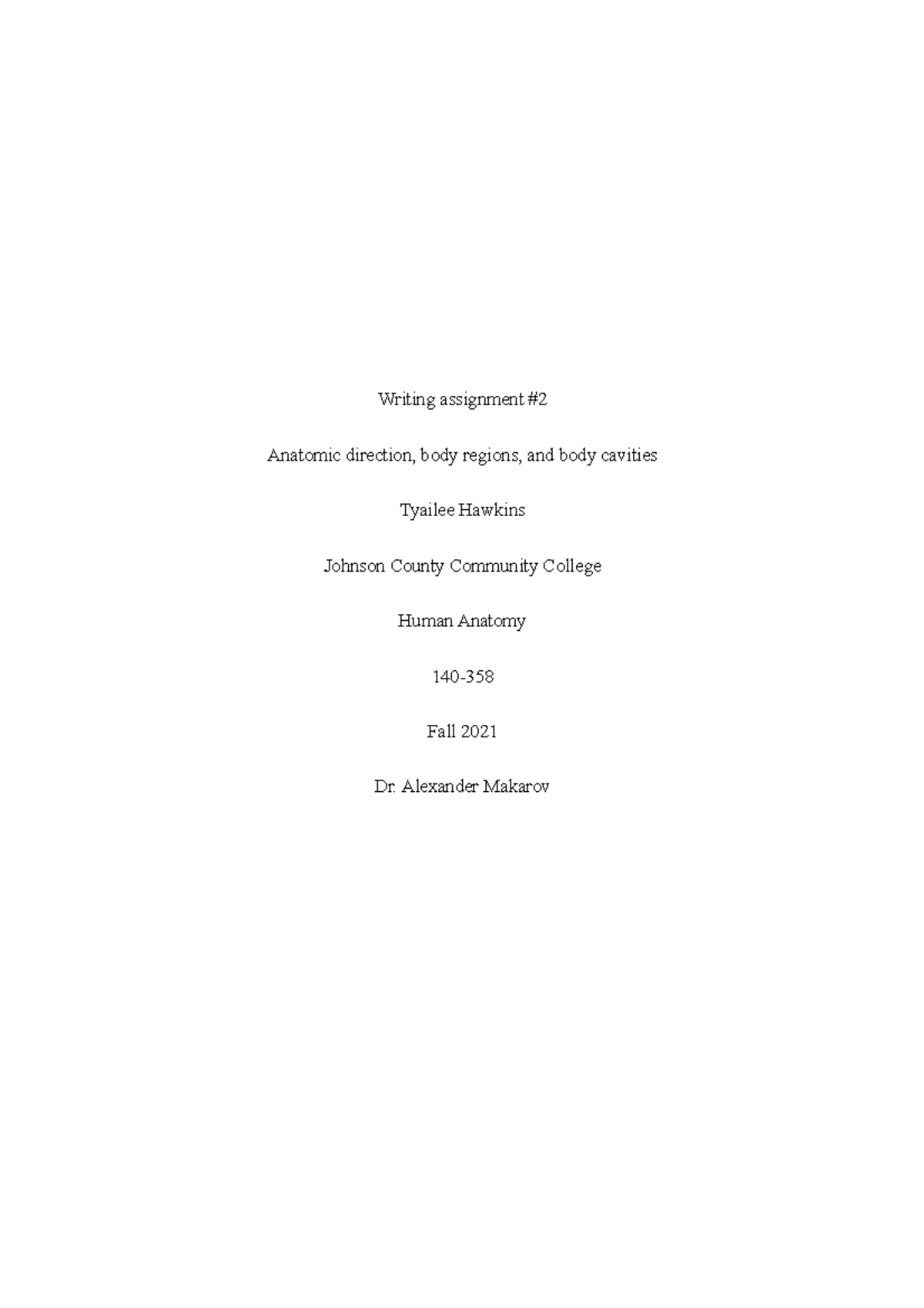 Written Assignment 2 - Writing assignment # Anatomic direction, body ...