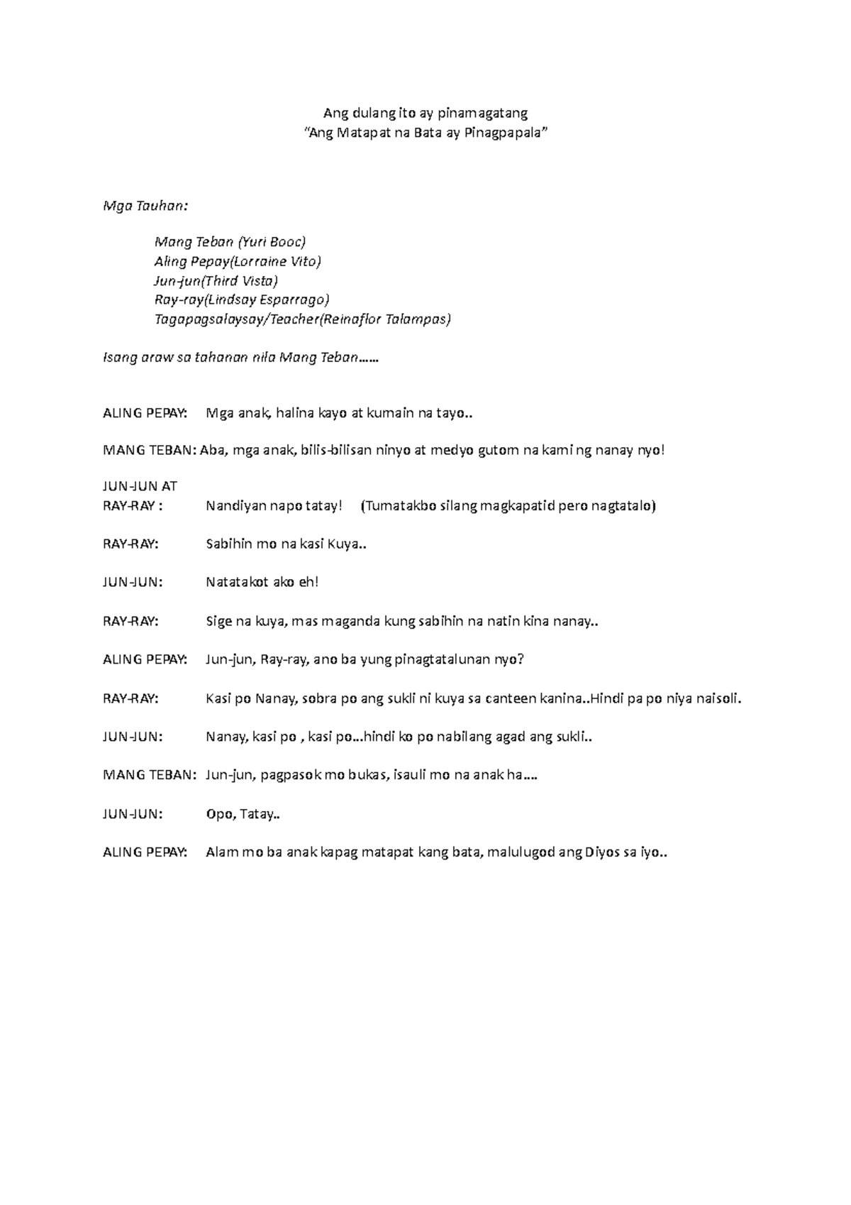 156132871-Dula-Dulaan - Ang dulang ito ay pinamagatang “Ang Matapat na ...