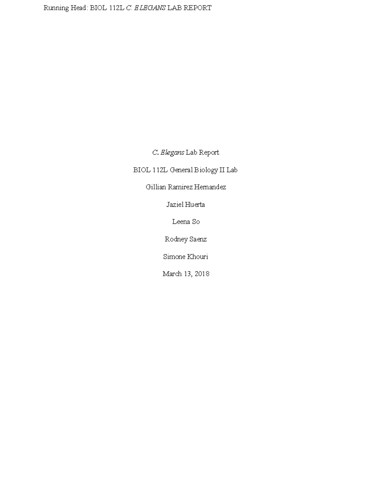 C elegans Lab report - Running Head: BIOL 112L C . ELEGANS LAB REPORT C ...