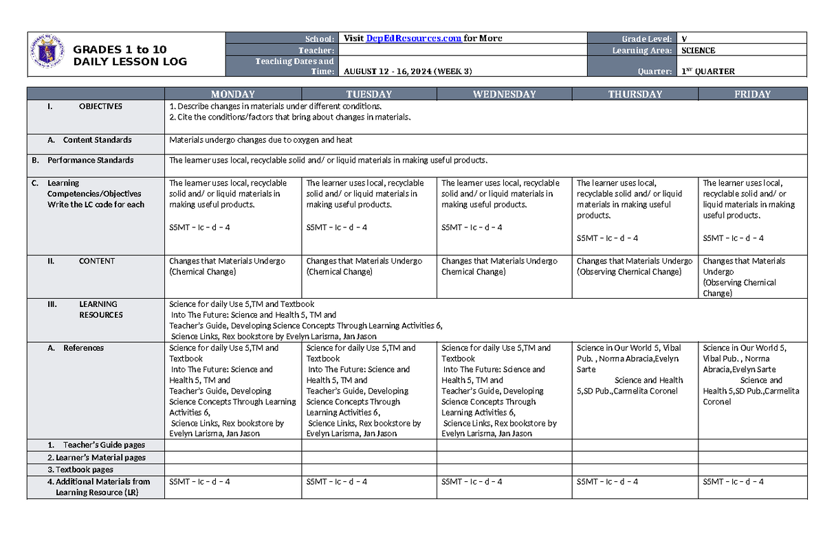 DLL Science 5 Q1 W3 - LESSON PLANNING - GRADES 1 to 10 DAILY LESSON LOG School: Visit ...