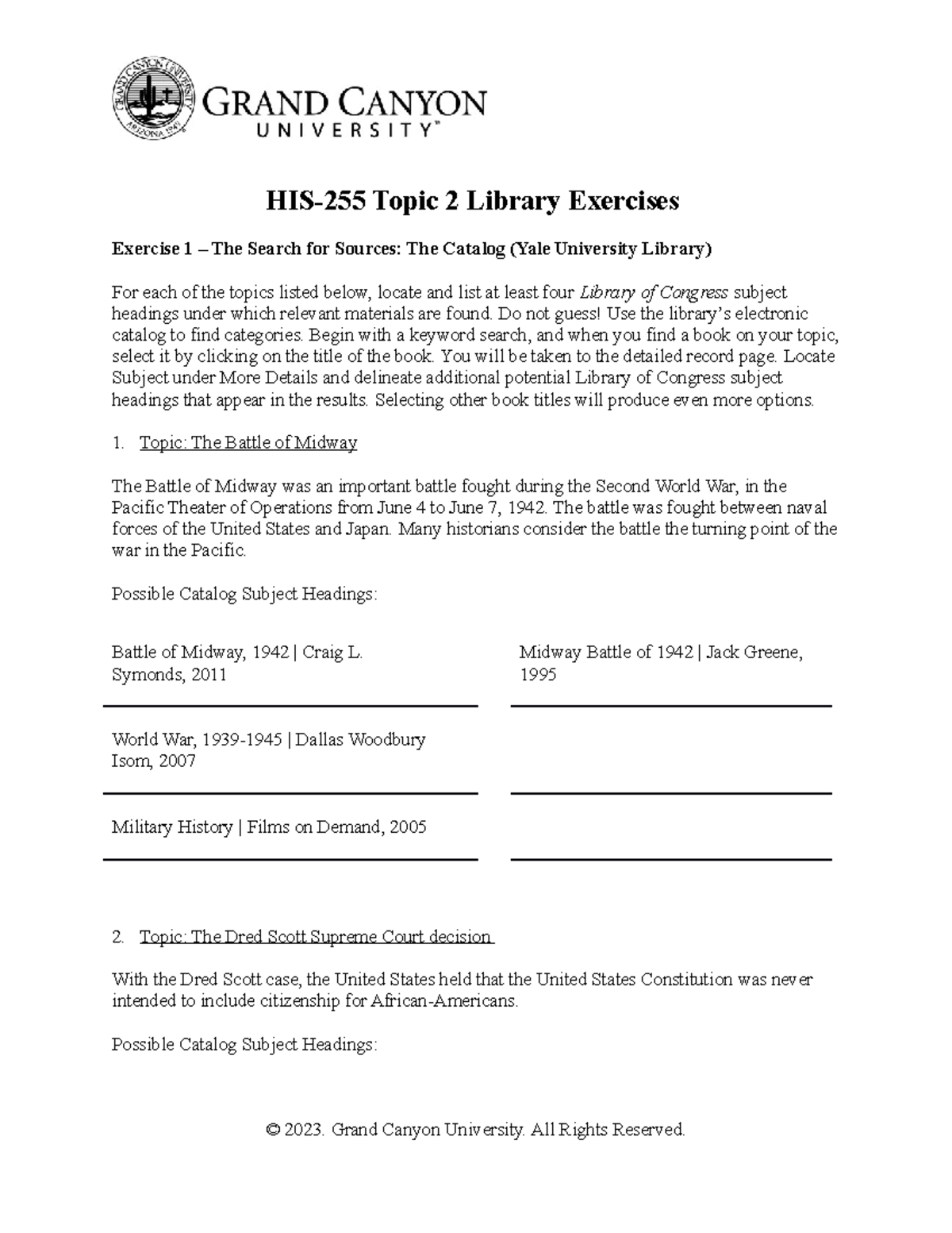 T2 Library Exercises - HIS-255 Topic 2 Library Exercises Exercise 1 ...