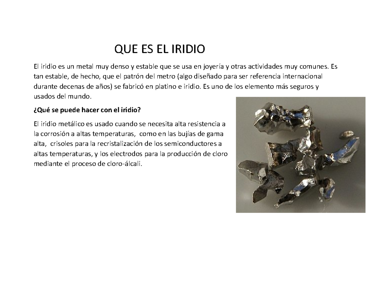 QUE ES EL Iridio - oli - QUE ES EL IRIDIO El iridio es un metal muy ...