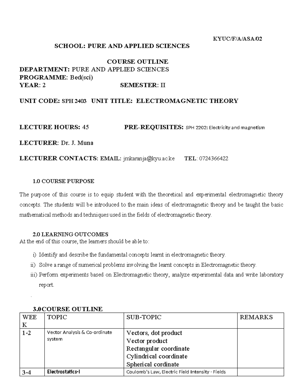 SPH 2403 Electromagnetic Theory - KYUC/F/A/ASA/ SCHOOL: PURE AND ...