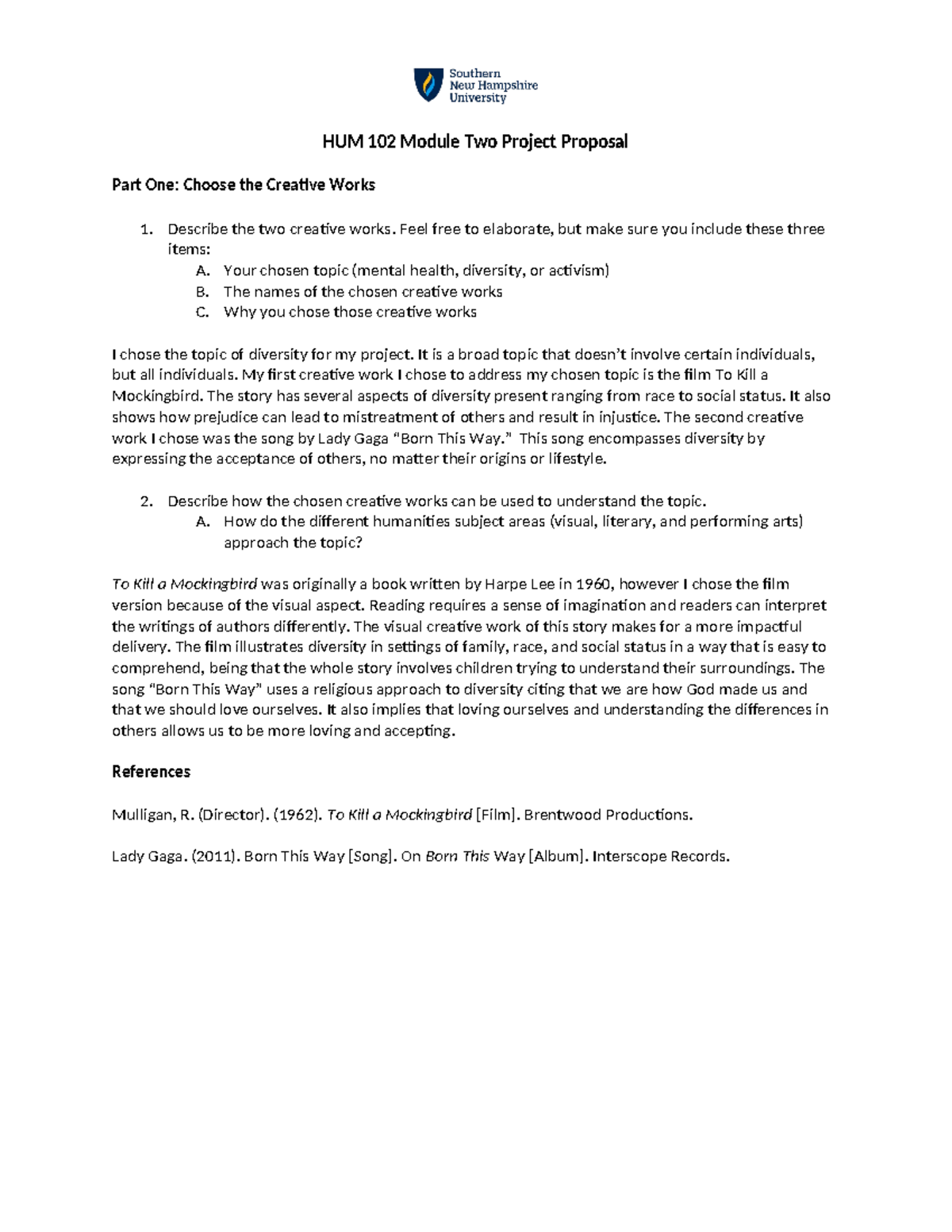 Module Two Project Proposal - Describe the two creative works. Feel ...