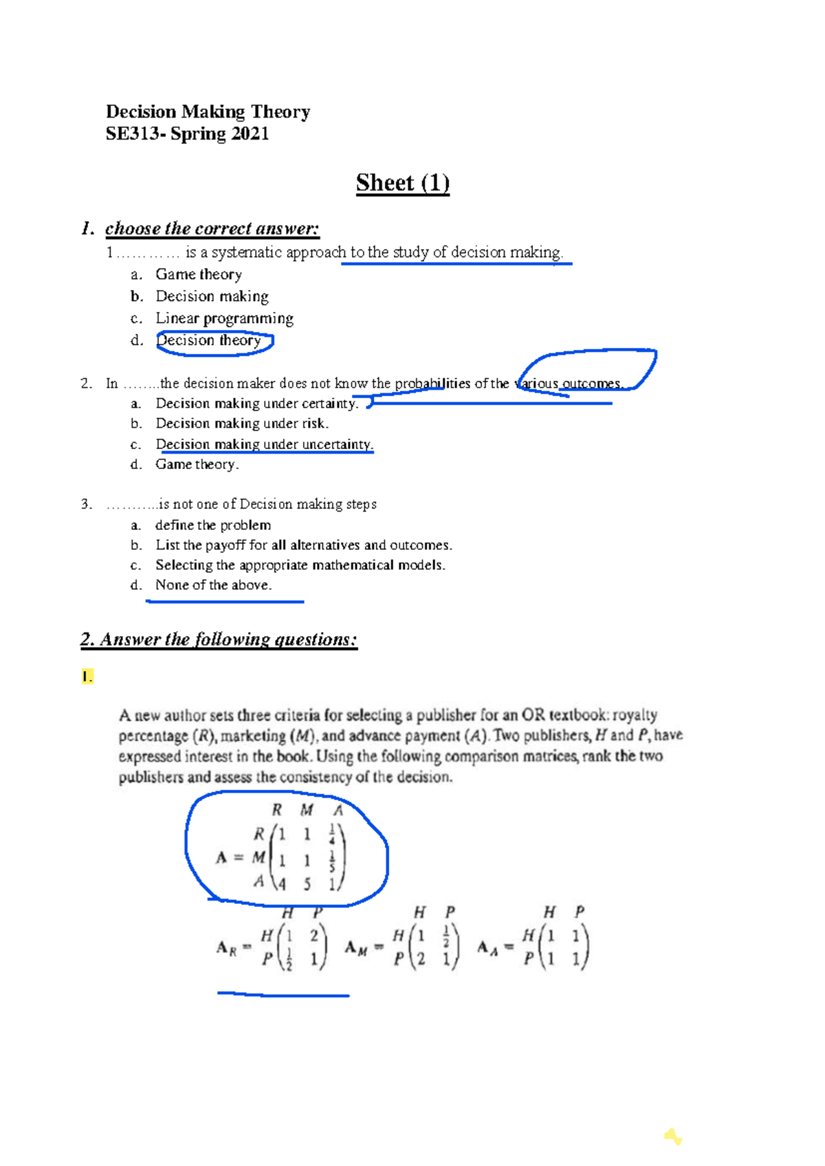 Sheet 1 - decision making - Decision Making Theory SE313- Spring 2021 ...