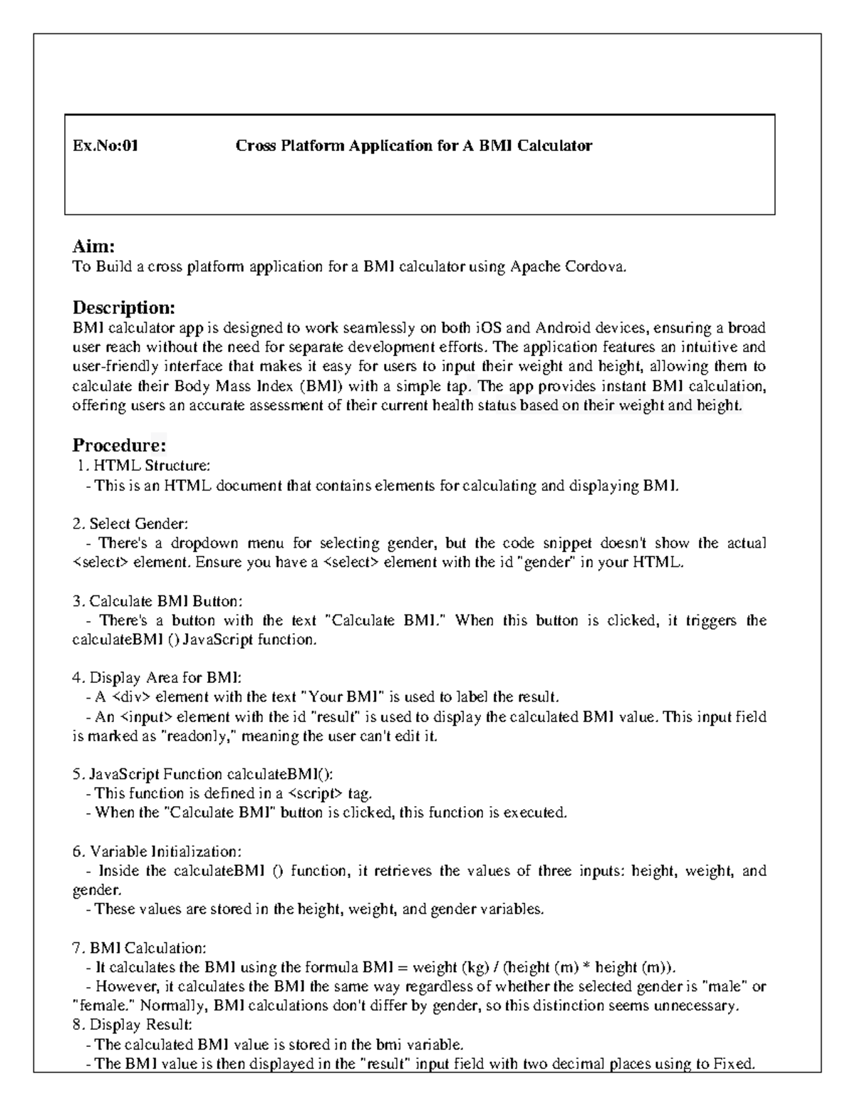 App Dev Lab manual - Ex:01 Cross Platform Application for A BMI Calculator Aim: To Build a cross ...