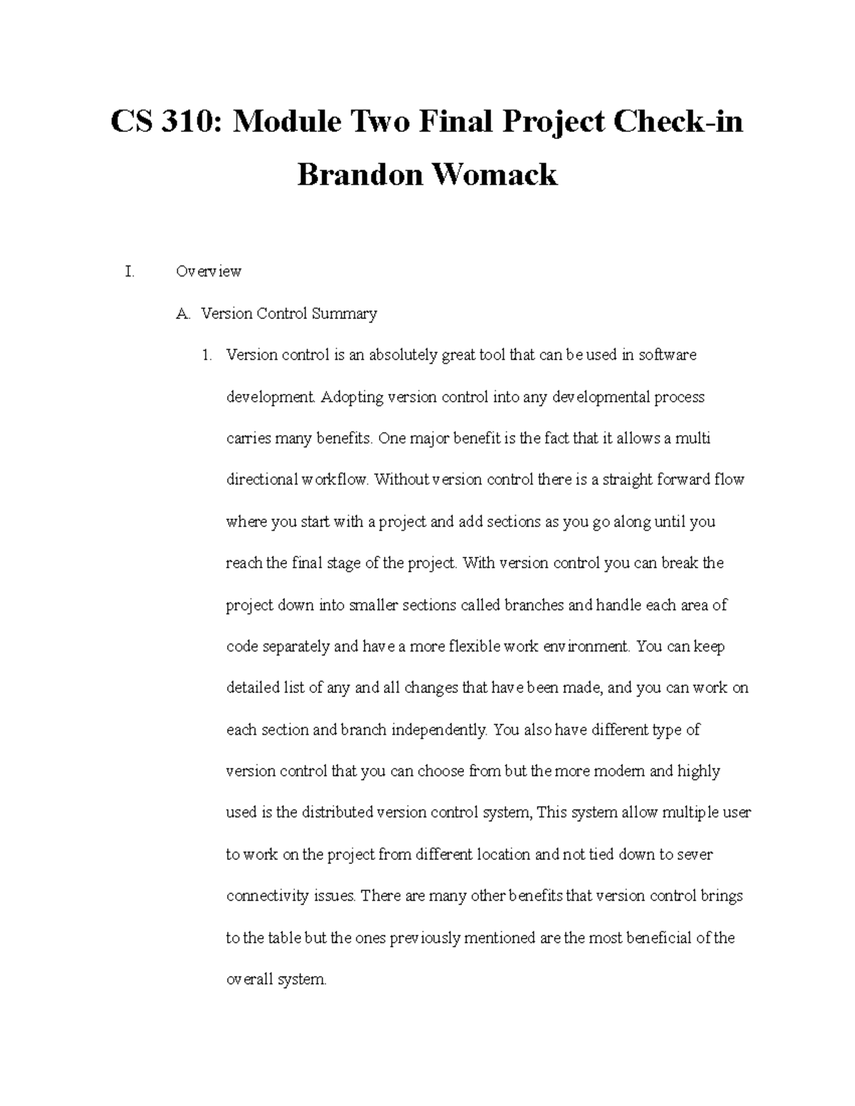 CS 310 Final Project Check in 1 - CS 310: Module Two Final Project Check-in Brandon Womack I ...