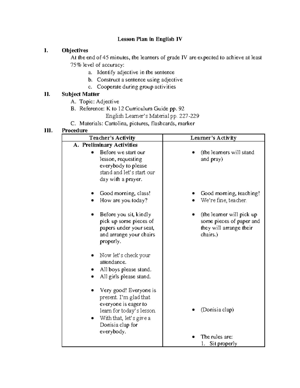English Lesson Plan - Lesson Plan in English IV I. Objectives At the ...