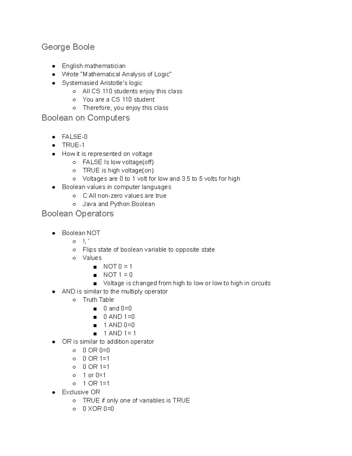 Boolean Gates, Boolean Operators - George Boole English mathematician Wrote