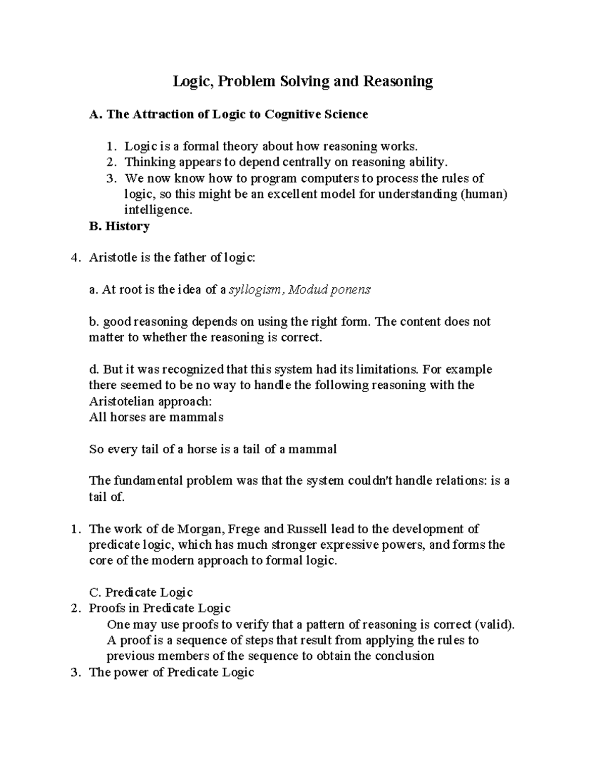 Lect4 Logic PS Reasonin - Logic, Problem Solving and Reasoning A. The ...