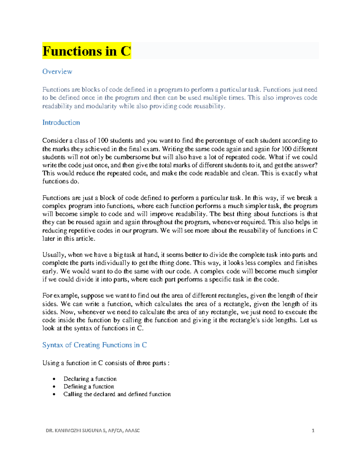 Functions in C - Functions in C Overview Functions are blocks of code defined in a program to ...