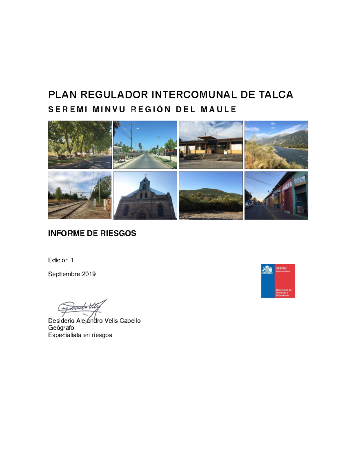04 Anteproyecto Estudio Riesgos PRI Talca - PLAN REGULADOR INTERCOMUNAL DE TALCA S E R E M I M I ...