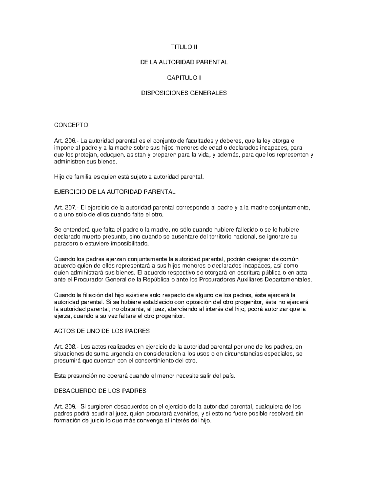 Articulos 206 222 247 271 codigo de familia - TITULO II DE LA AUTORIDAD PARENTAL CAPITULO I ...