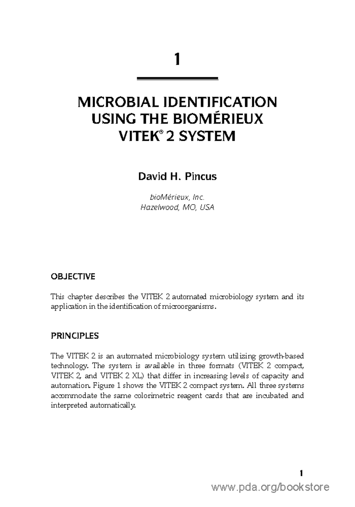 Vitek bacteria ID - for learning - 1 1 MICROBIAL IDENTIFICATION USING THE BIOMÉRIEUX VITEK ® 2 ...