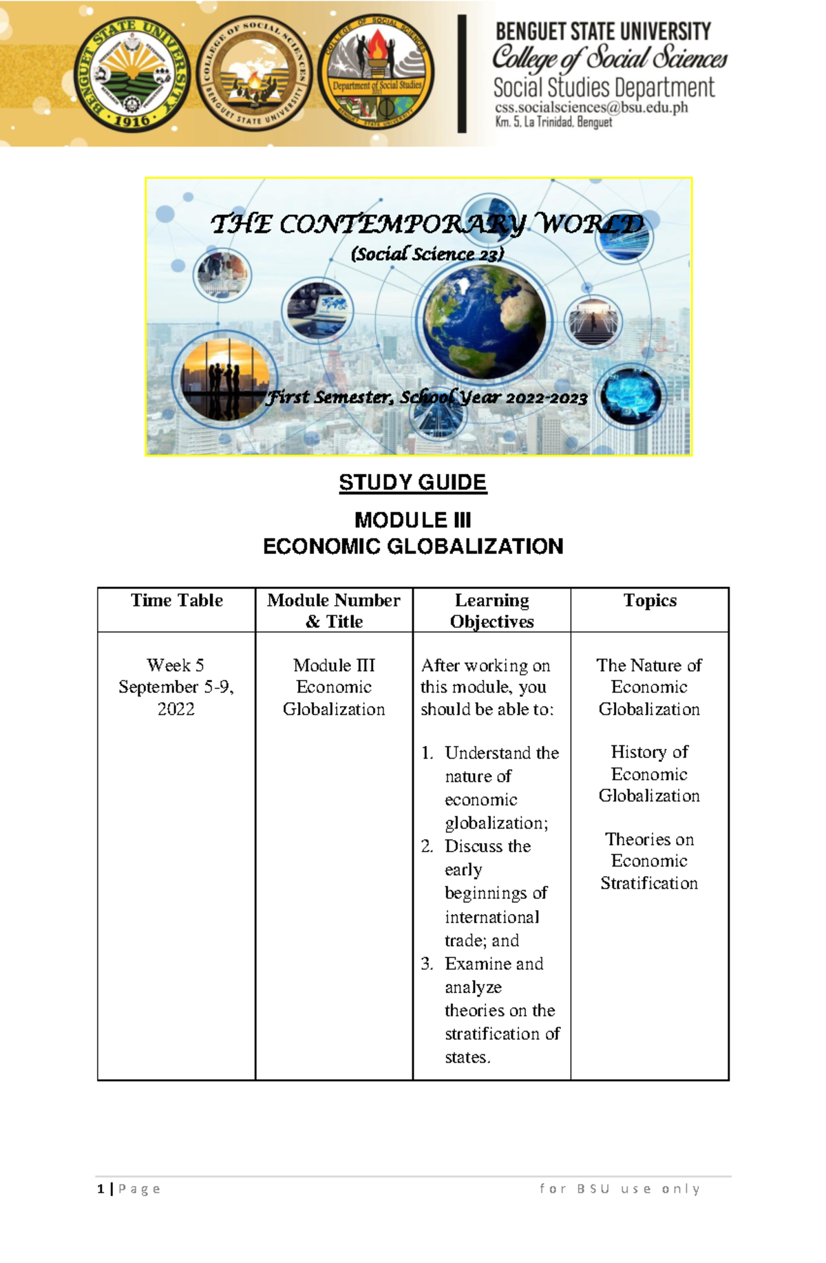4 - 1. Understand the nature of economic globalization; 2. Discuss the early beginnings - STUDY ...