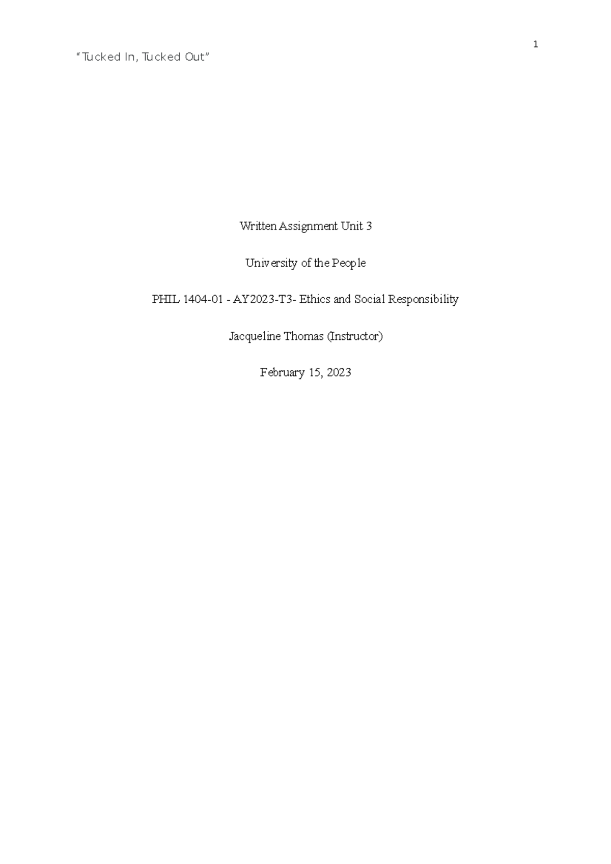 Phil 1404 Written Assignment Unit 3 - Written Assignment Unit 3 University of the People PHIL ...