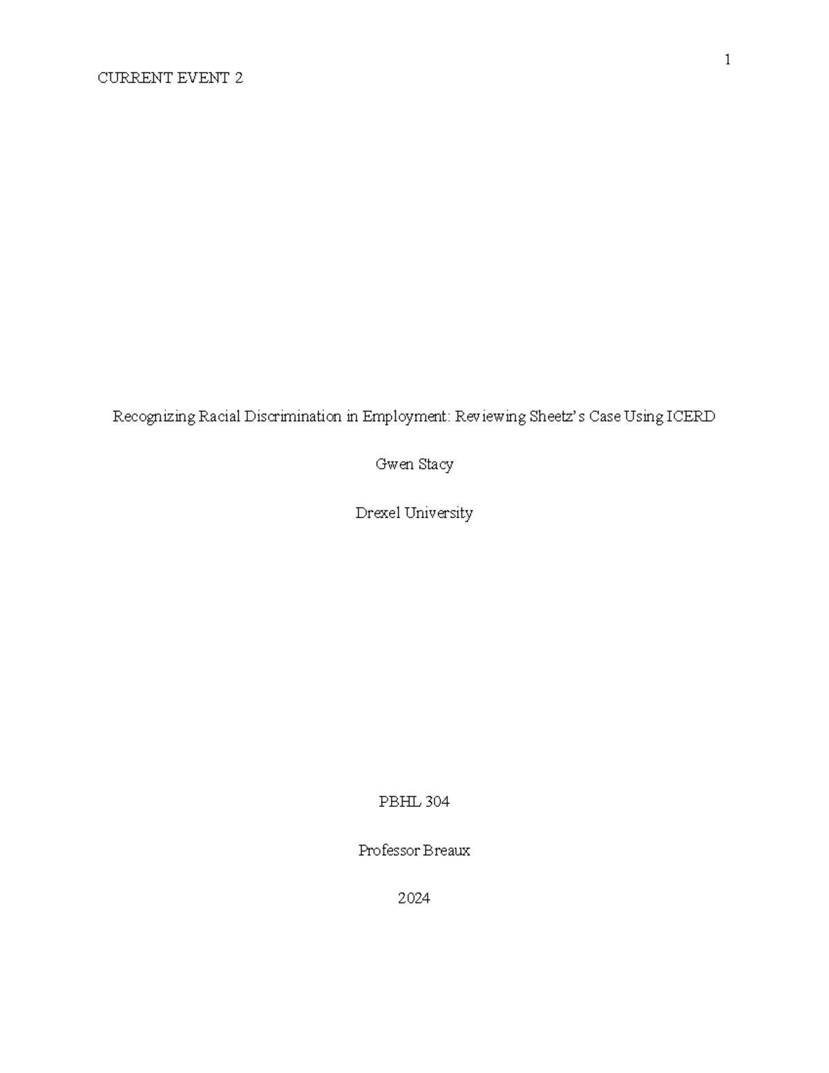 Current Event 2 - 1 CURRENT EVENT 2 Recognizing Racial Discrimination ...