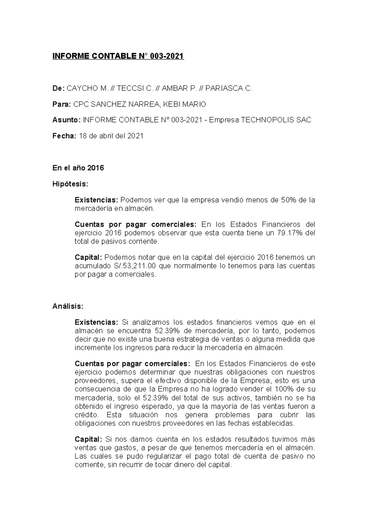 Informe Contable Nª003 - INFORME CONTABLE N° 003- De: CAYCHO M. // TECCSI C. // AMBAR P ...