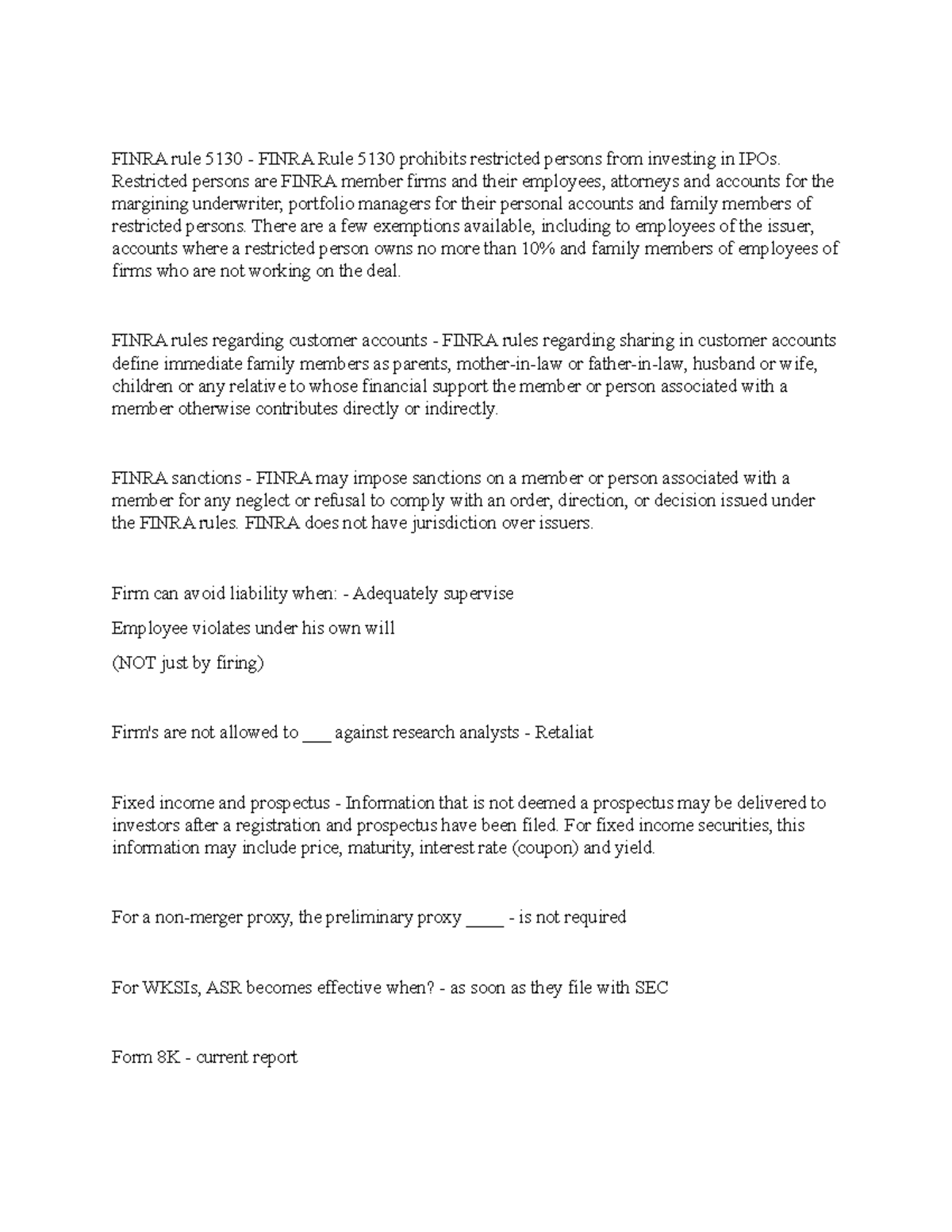 Note 23 - Series 75 - FINRA rule 5130 - FINRA Rule 5130 prohibits ...