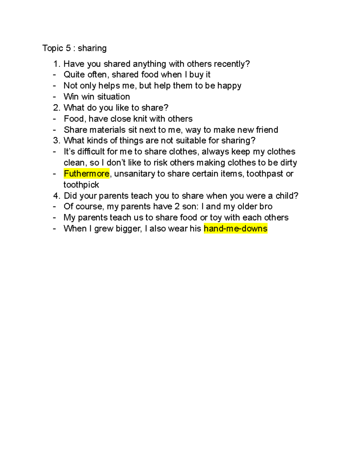 Great spk3 - adfadf - Topic 5 : sharing Have you shared anything with ...