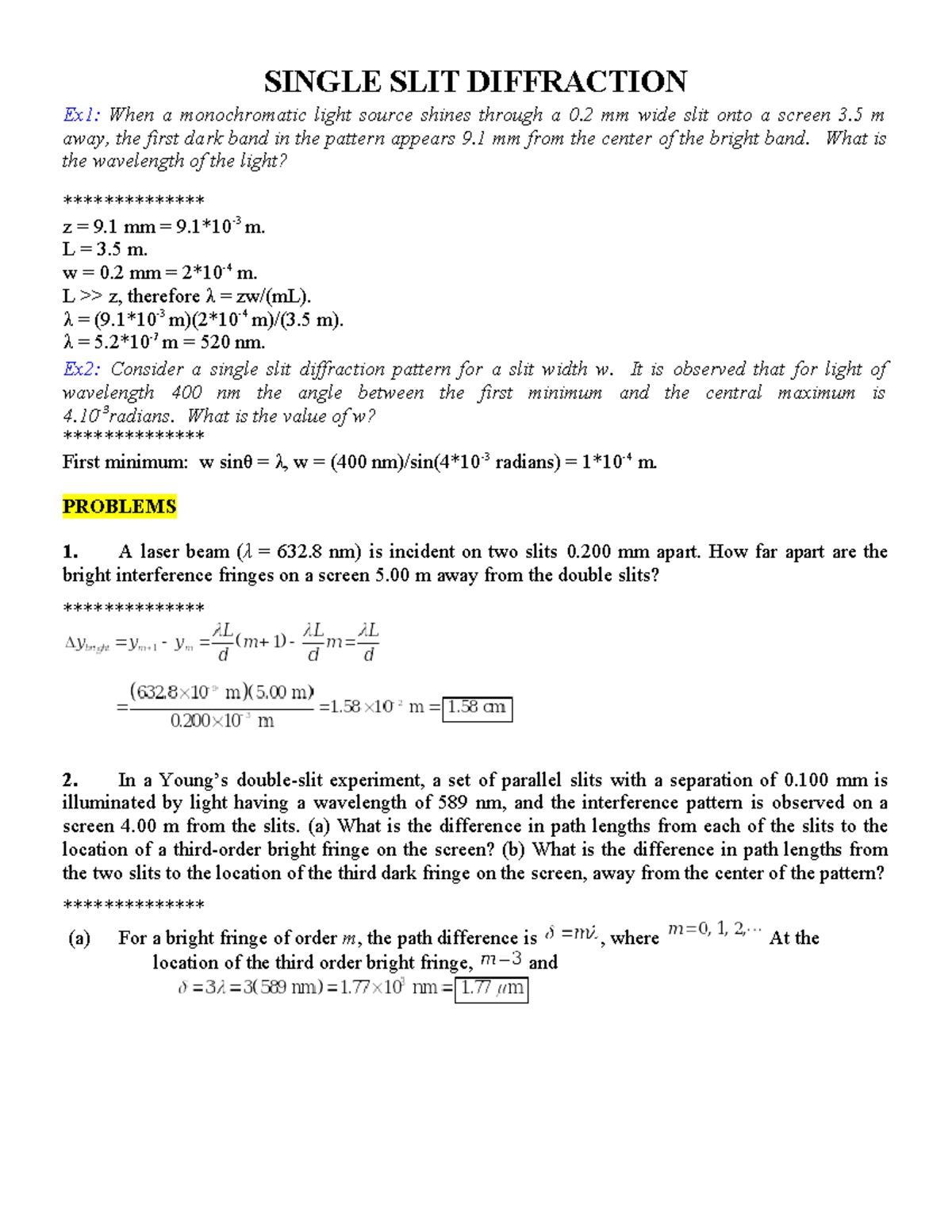 Single slit diffraction - SINGLE SLIT DIFFRACTION Ex1: When a ...