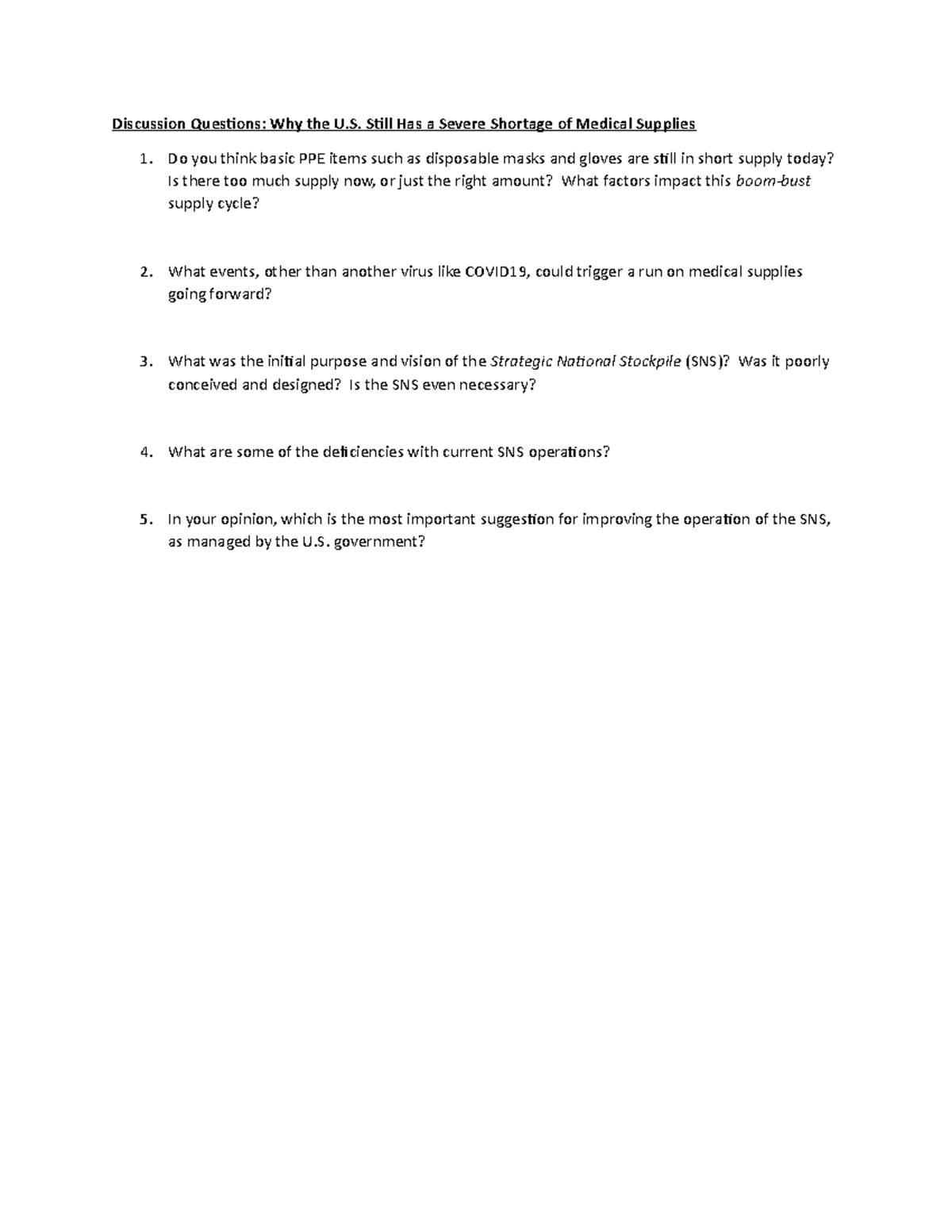 Discussion Questions - Why US has severe shortage of medical supplies ...