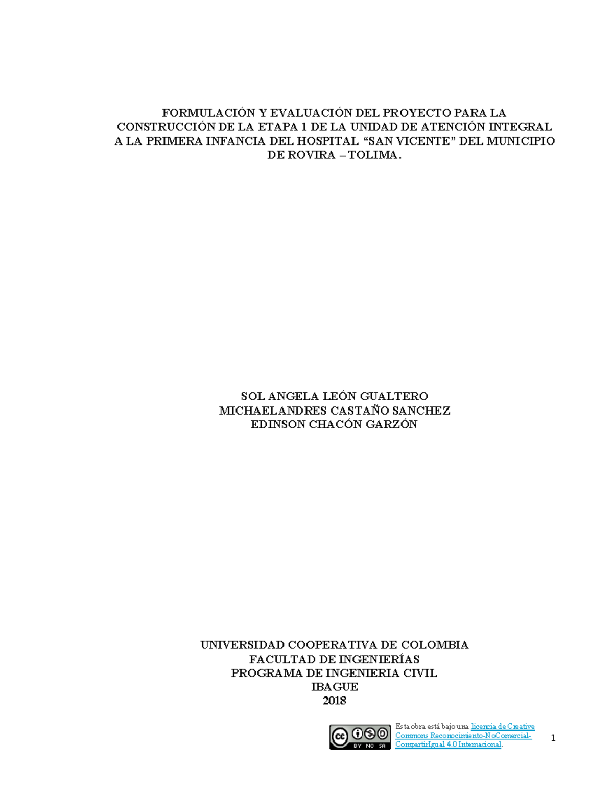 2018 Formulacion Proyecto Construccion - 1 Esta obra est· bajo una Commons - Studocu