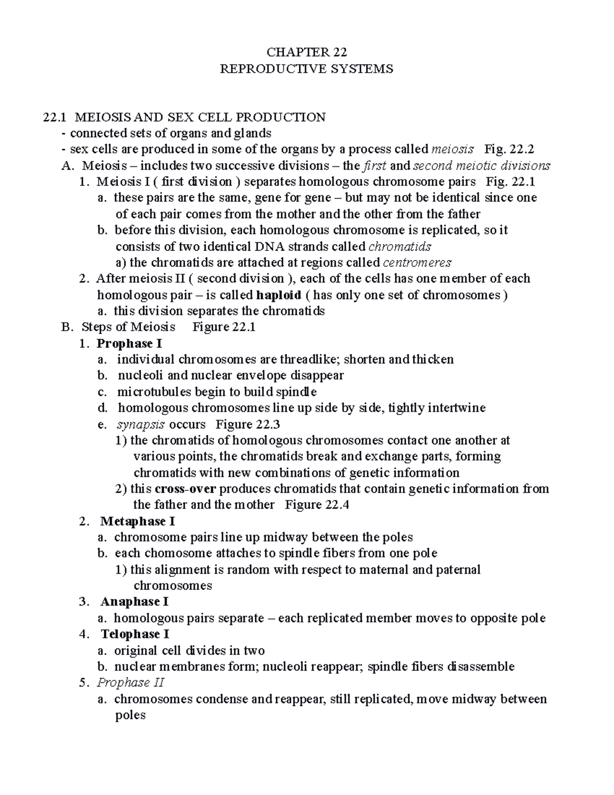 Chapter 22 - Exam 1 - CHAPTER 22 REPRODUCTIVE SYSTEMS 22 MEIOSIS AND ...
