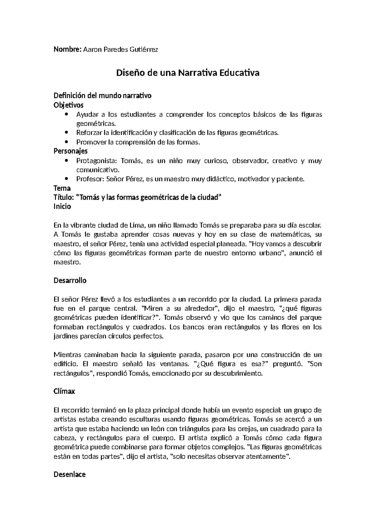 Diseño narrativo - Aaron Paredes - Nombre: Aaron Paredes Gutiérrez ...