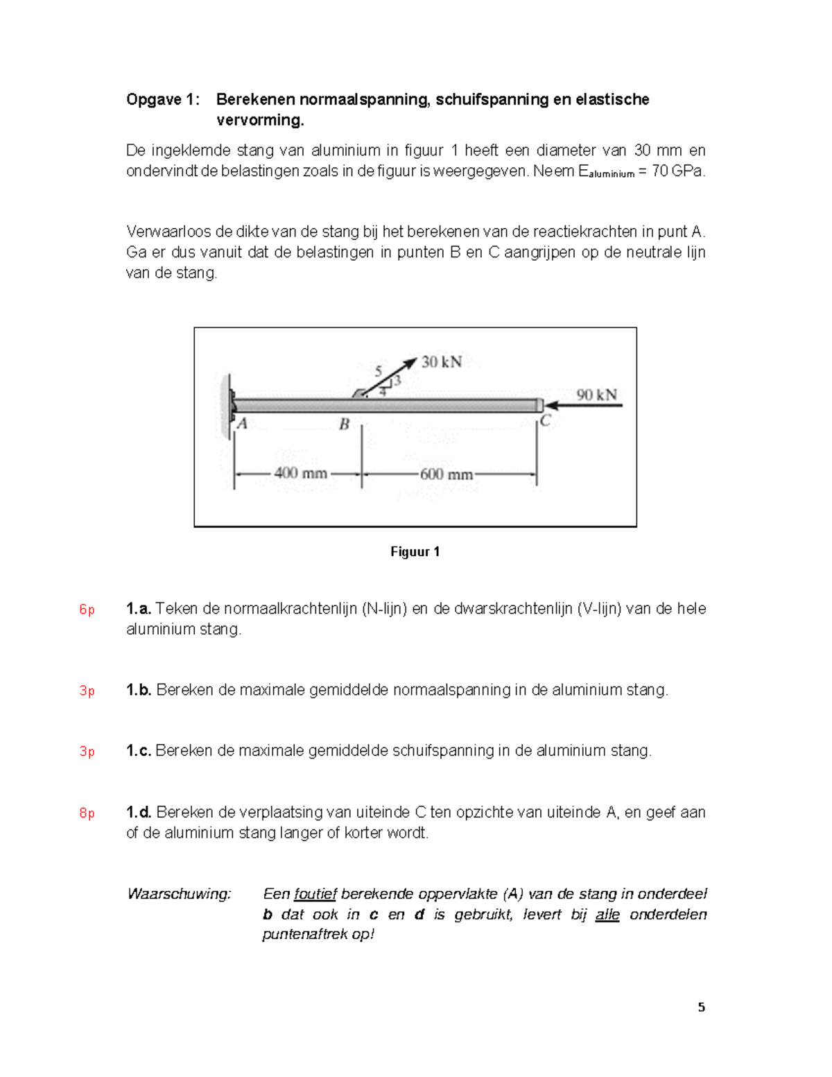 Toetsvragen MCH2 15-04-2019 herkansing - Opgave 1: Berekenen ...