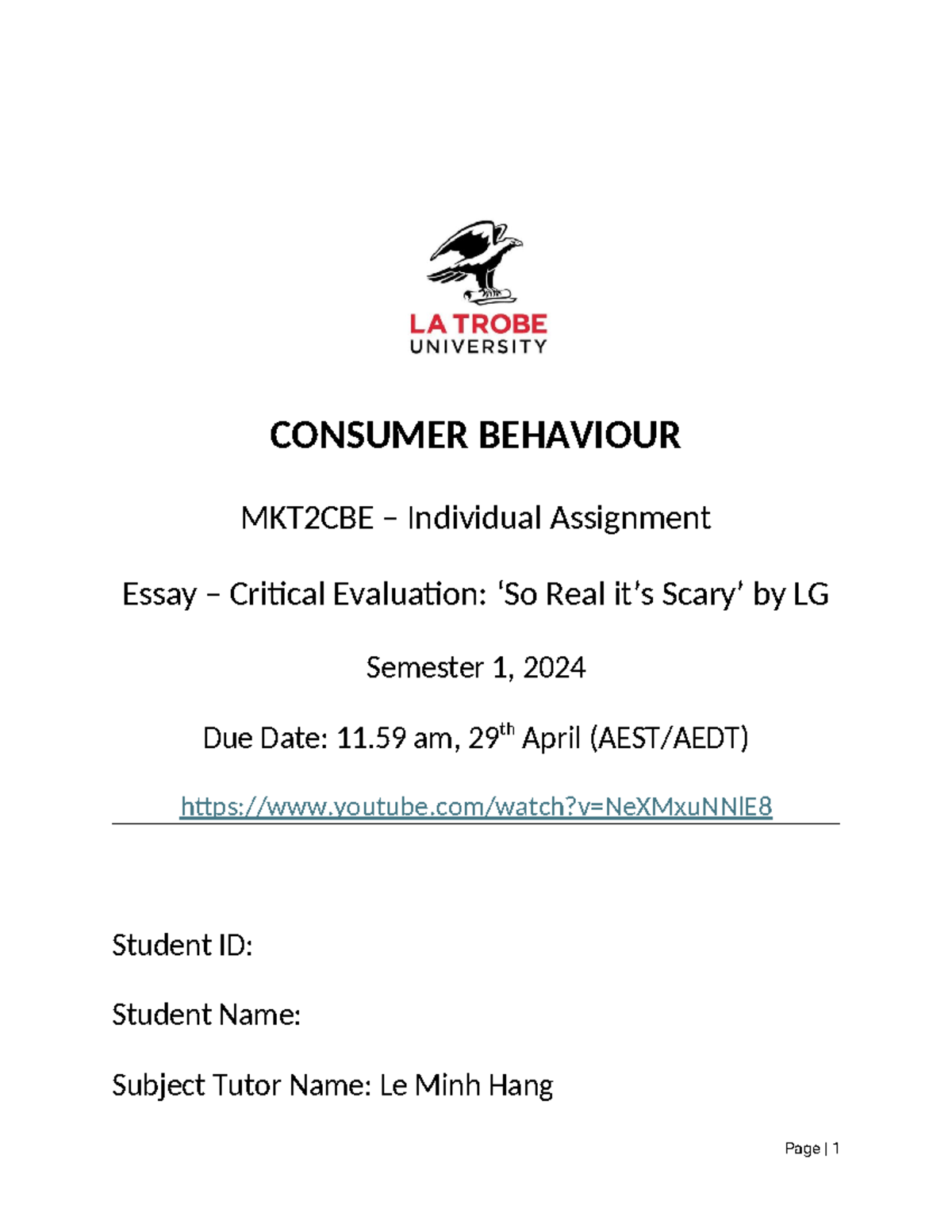Asm 2 CBE - CONSUMER BEHAVIOUR MKT2CBE – Individual Assignment Essay ...