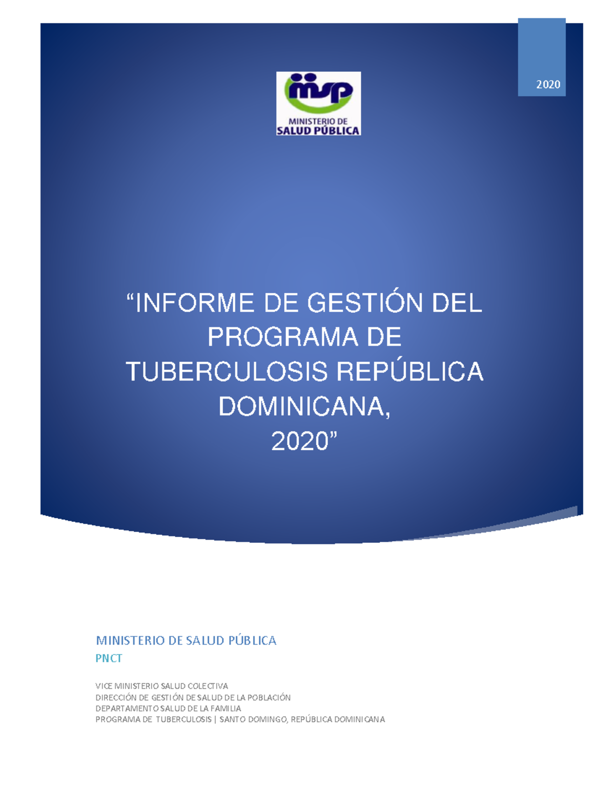 Informegestiontuberculosis 2019 - “INFORME DE GESTIÓN DEL PROGRAMA DE ...