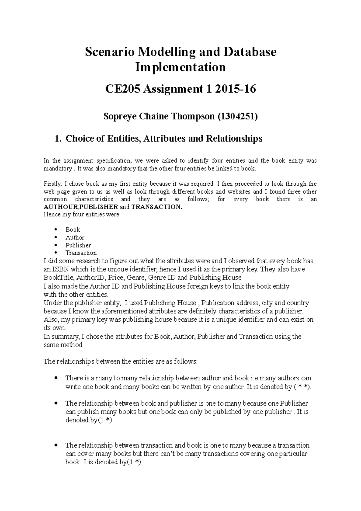 Ce205 assignment 1 - Scenario Modelling and Database Implementation ...