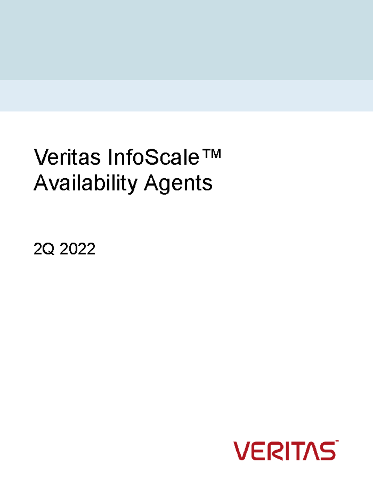 Release notes - Veritas InfoScale™ Availability Agents 2Q 2022 Last ...