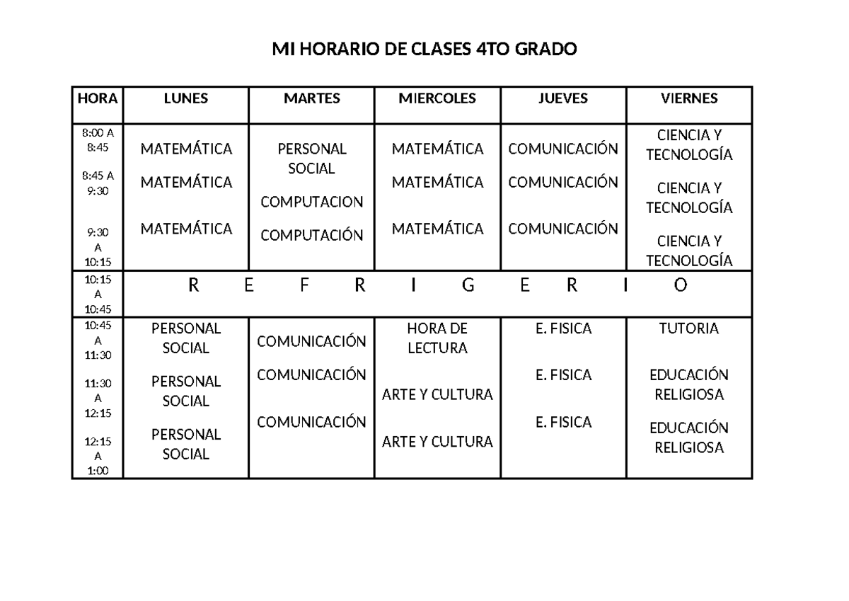 MI Horario - MI HORARIO DE CLASES 4TO GRADO HORA LUNES MARTES MIERCOLES ...
